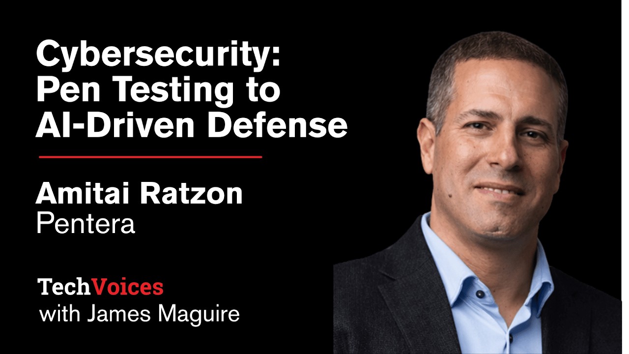 Pentera CEO Amitai Ratzon on Cybersecurity: Pen Testing to AI-Driven Defense