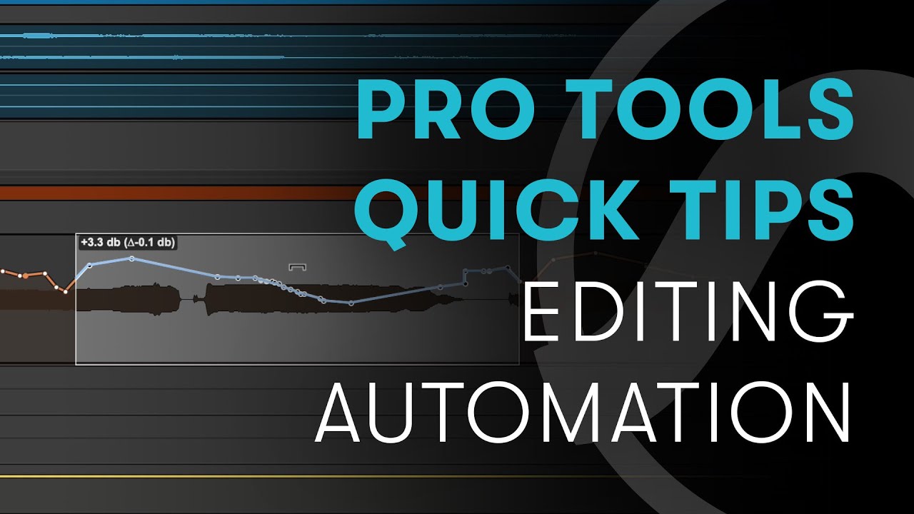 Pro Tools Quick Tips: Editing Automation