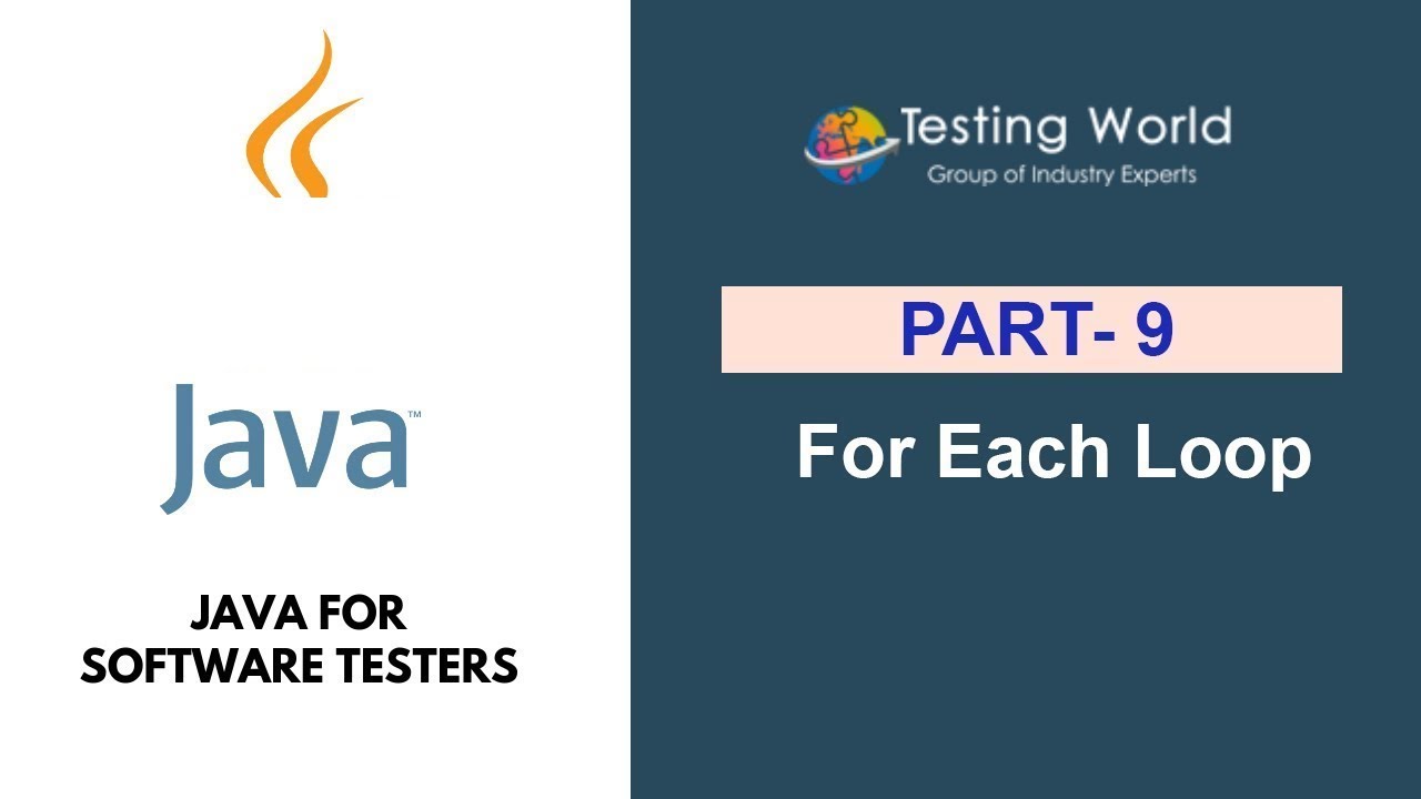 Java for Software Testers: For Each Loop