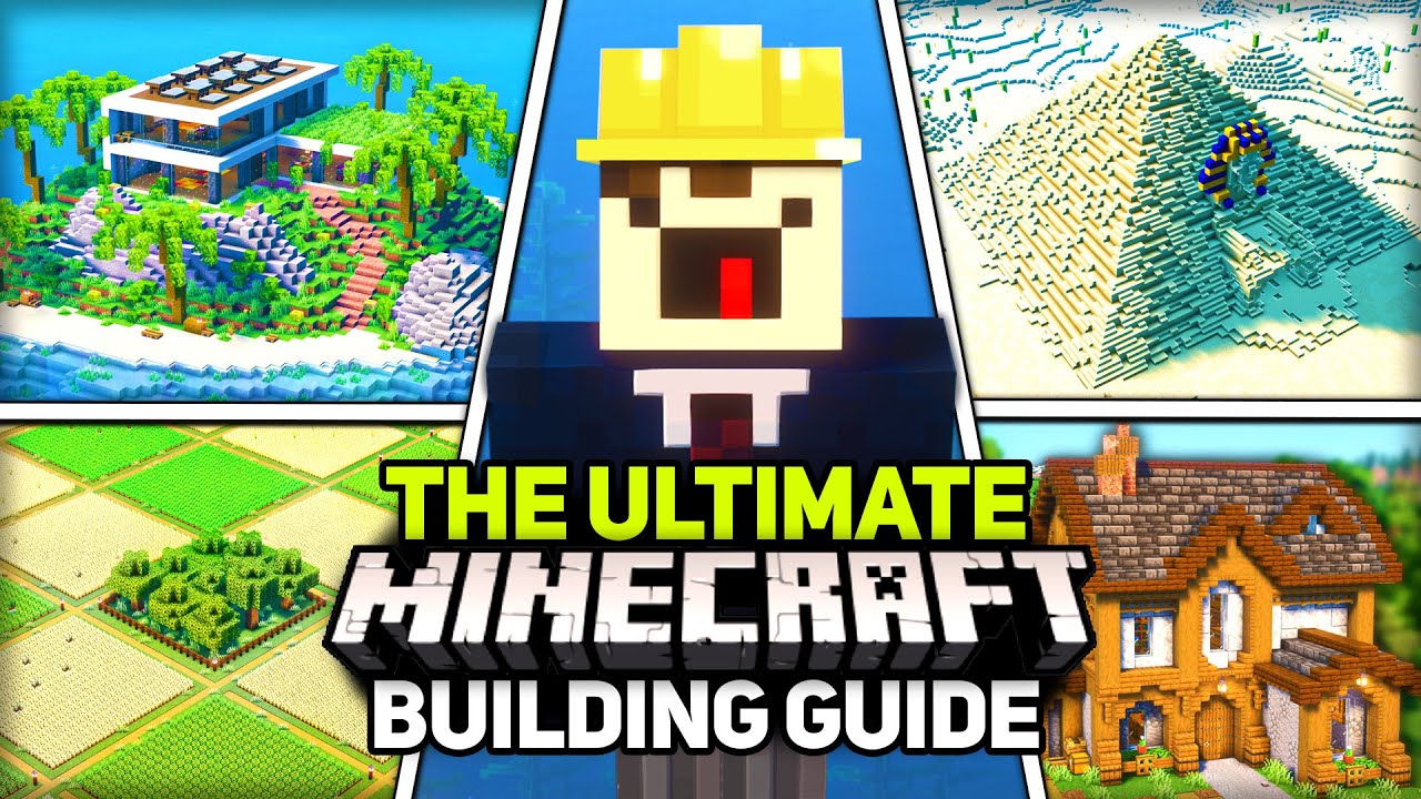 The ULTIMATE Guide to Building in Minecraft [FULL MOVIE]