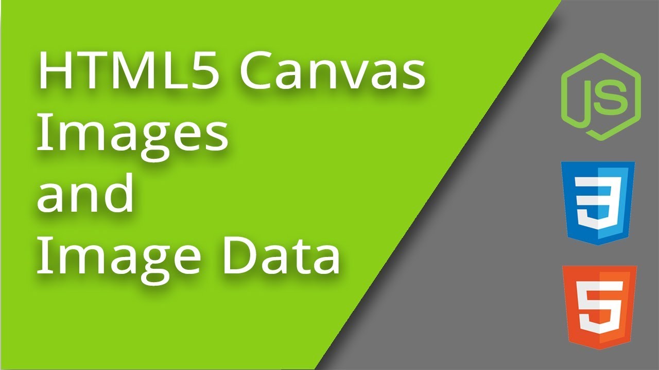 Canvas - Images and Image Data - Episode 4