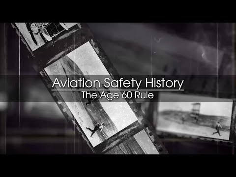 This Month in Aviation History — FAA Pilot Age 60 Retirement Rule