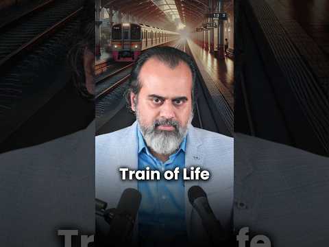 Train of Life || Acharya Prashant