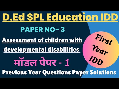 Assessment of children with developmental disabilities | Privious Year Questions Paper Solutions
