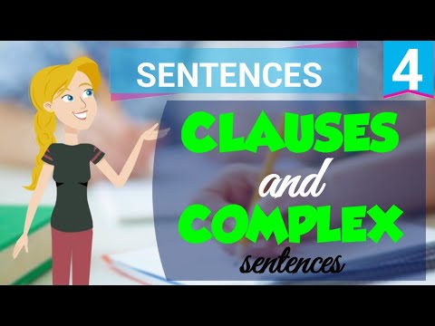 Clauses and Complex Sentences