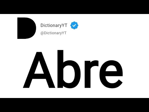 Abre Meaning in English