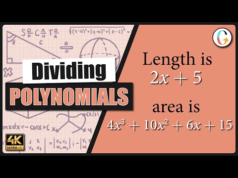 Express the width algebraically: length is 2x + 5, area is 4x^3 + 10x^2 + 6x + 15