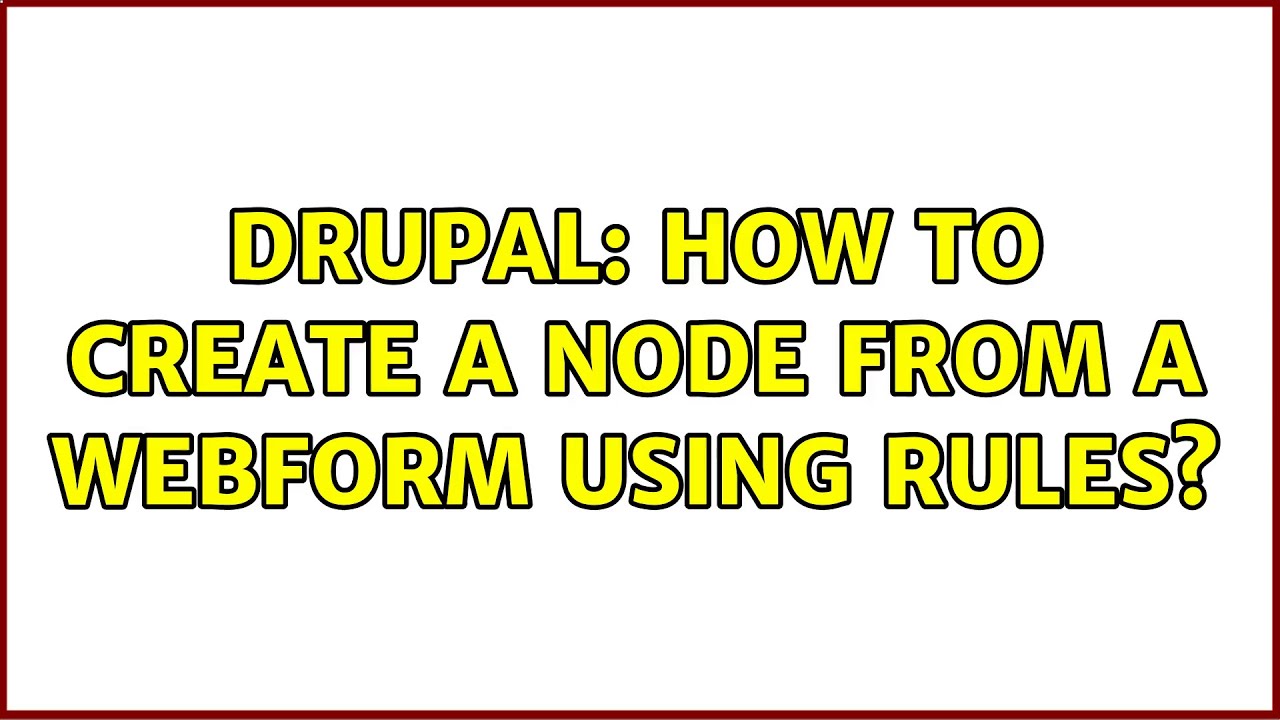Drupal: How to create a node from a Webform using rules?