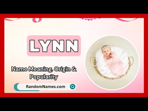 Lynn - Baby Girl Name Meaning, Origin & Popularity - RandomNames.com