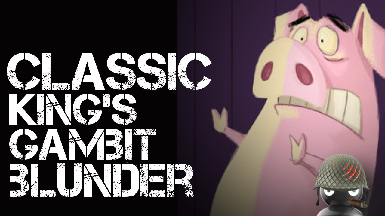 Classic King's Gambit Blunder