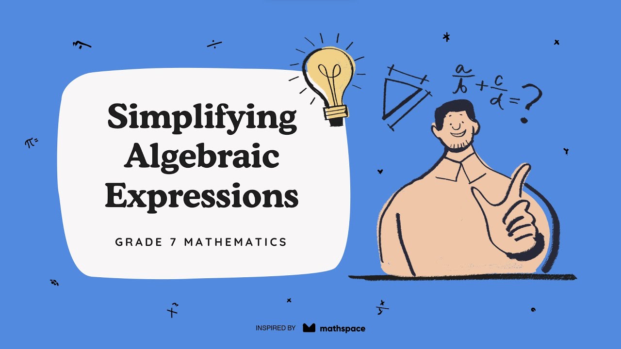 Algebra Simplified:  Simplifying Expressions |7th Grade