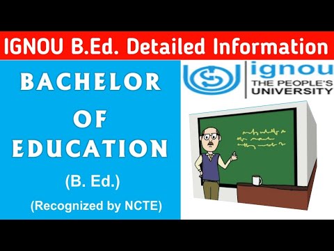 IGNOU 2yr BEd Detailed Information!!Eligibility Criteria /Fee Structure/Admission Process
