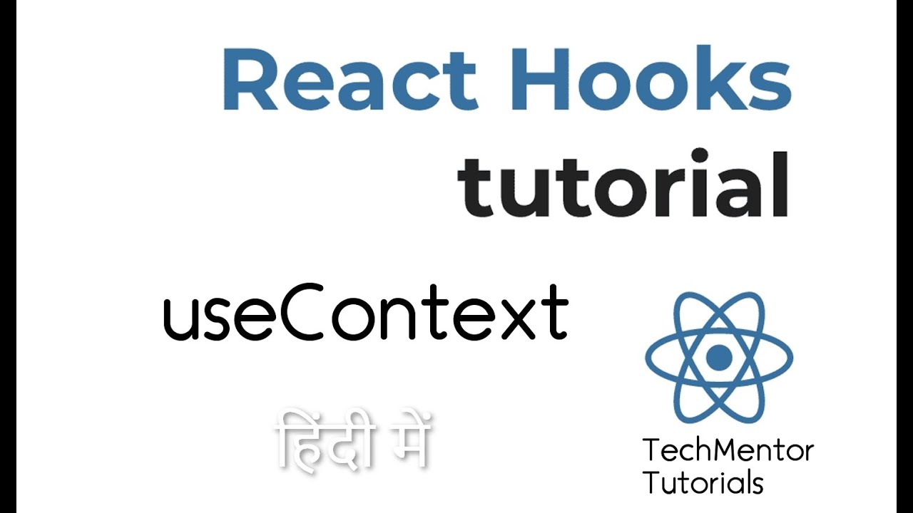 #67 - useContext Hook in Reactjs | React Hooks Tutorial in Hindi | Hooks Complete Tutorial in Hindi