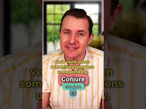 Conjure - Meaning, Pronunciation, Synonyms and an Example Sentence (English Word of the Day)