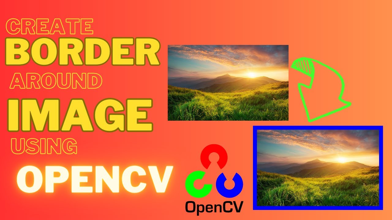 Create a Border Around Image Using OpenCV || Python
