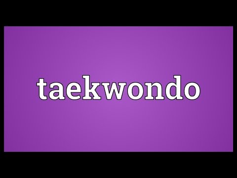 Taekwondo Meaning