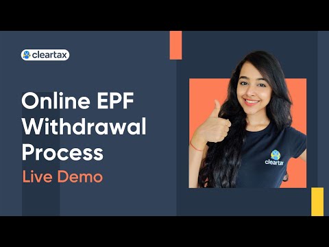 PF Withdrawal - EPF (Employees' Provident Fund) Withdrawal Process Online & Withdrawal Status [2023]
