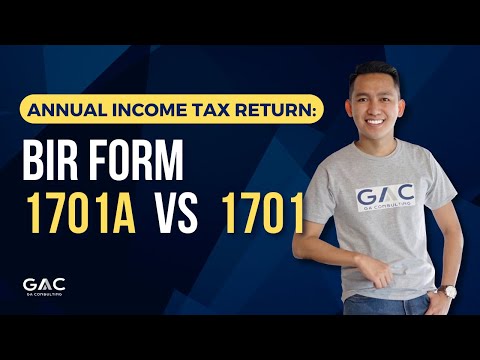 Differences between BIR Form 1701A and 1701 (Annual Income Tax Return) #incometax