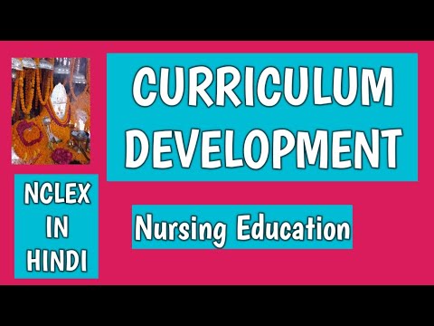 CURRICULUM DEVELOPMENT#NURSING EDUCATION#@AnitaSharmaGyan NCLEX IN HINDI