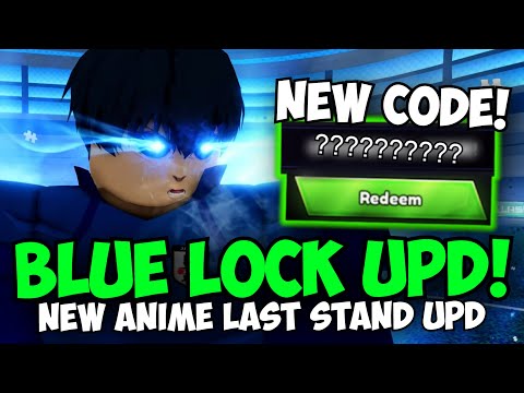 🔴[NEW CODES] New BLUE LOCK UPDATE! All Codes & Showcases | Anime Last Stand