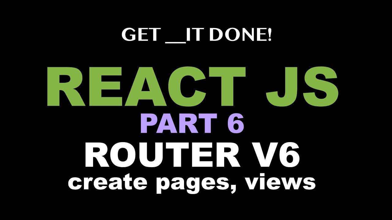 React JS Tutorial p.6 - React Router 6 Tutorial