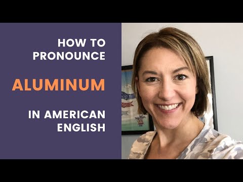 How to Pronounce ALUMINUM - American English Pronunciation Lesson #learnenglish