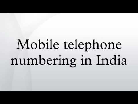 Mobile telephone numbering in India