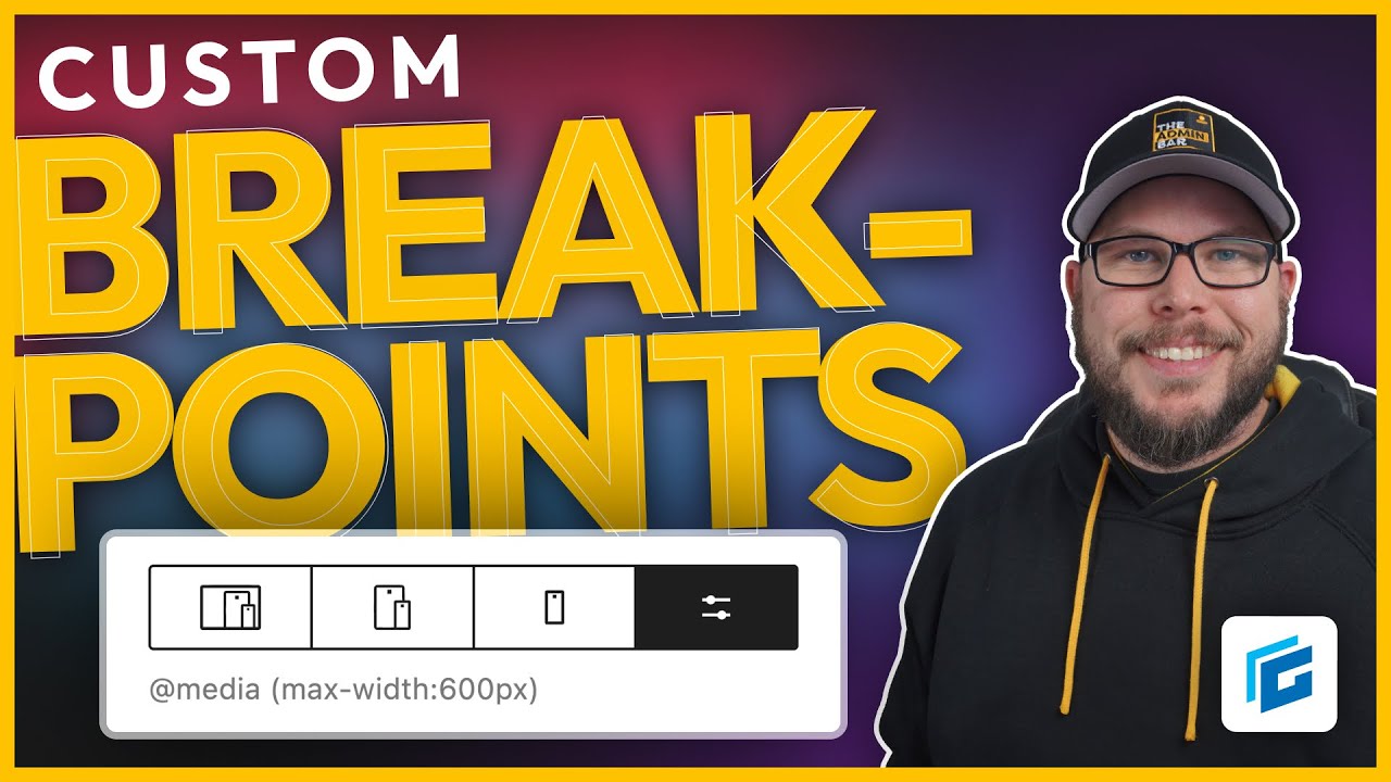 Creating Custom Breakpoints in GenerateBlocks — It's easy and solves a ton of frustration!