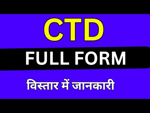 CTD full form in Medical