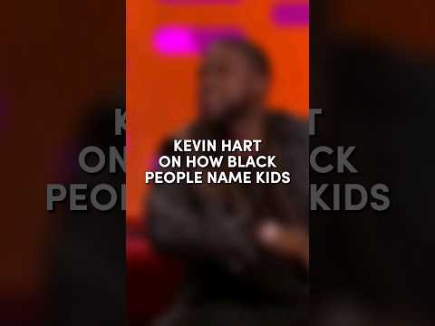 Kevin Hart Reveals How Black People Name Babies😂 #kevinhart #funny