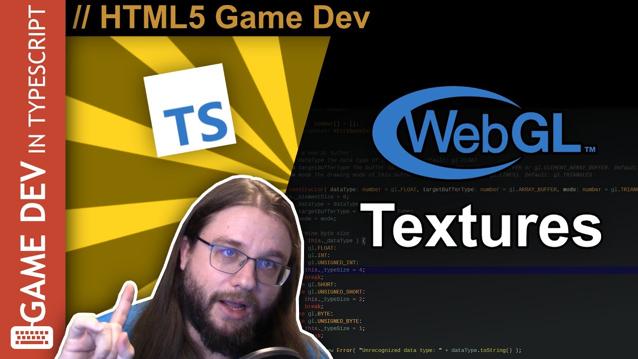 TypeScript WebGL Game Engine Tutorial #08 - Textures