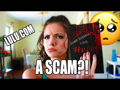 LULU.COM... A SCAM?!