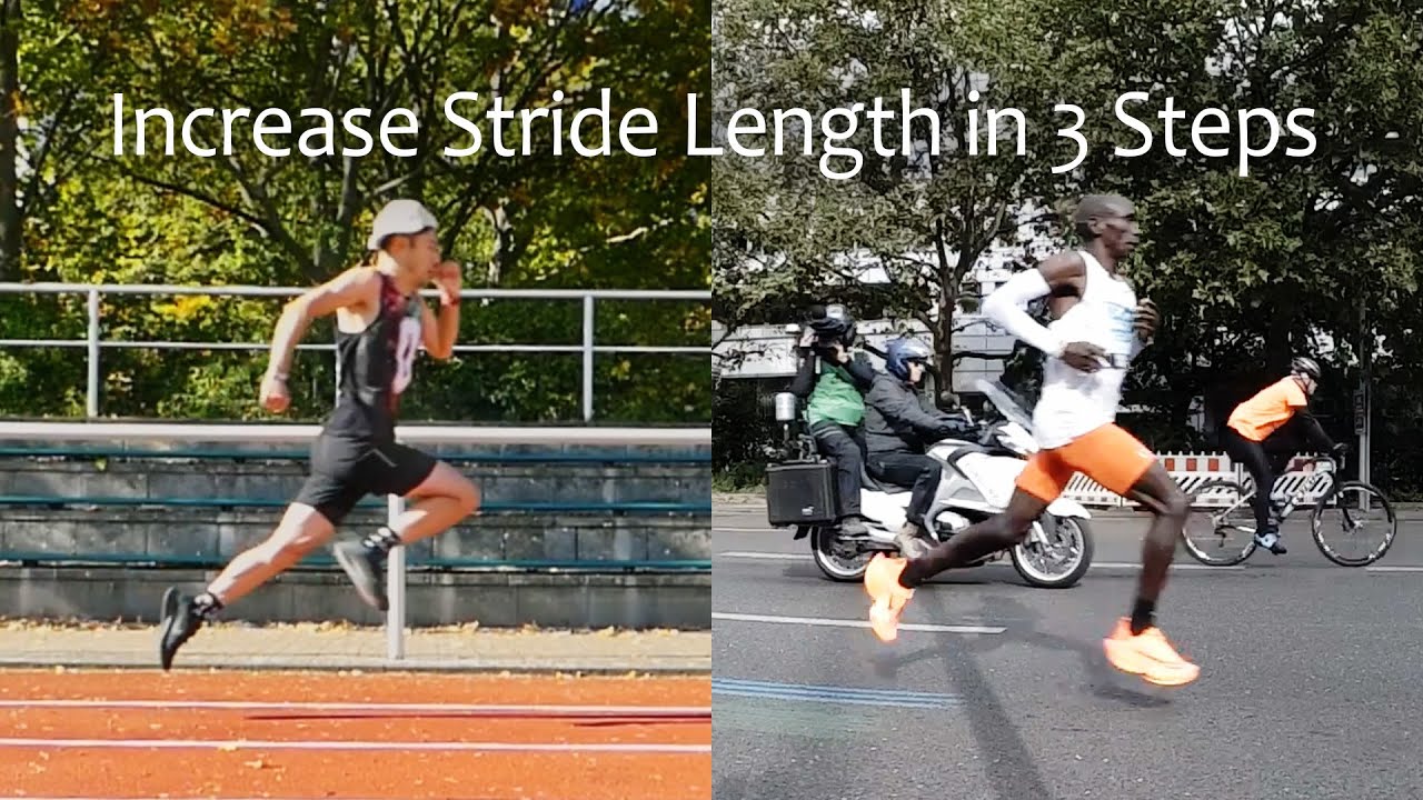 Increase stride length in 3 steps