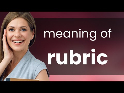 Rubric | meaning of RUBRIC