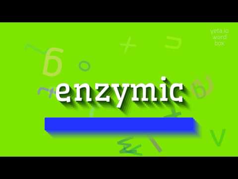 ENZYMIC - HOW TO PRONOUNCE IT?