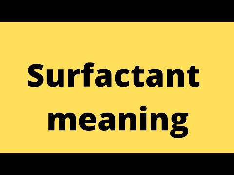 surfactant||surfactant meaning||surfactant explain||surfactant meaning in Hindi||
