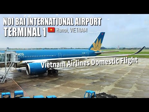 Noi Bai International Airport Terminal 1 – Vietnam Airlines – Hanoi to Hue, Vietnam 🇻🇳 [4K]