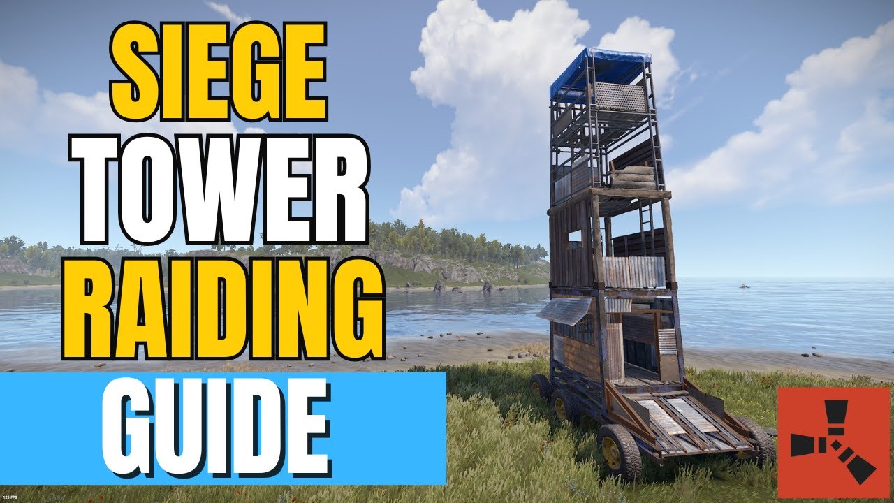 Rust – How to Use the Siege Tower for Raiding & Counter-Raid Defense