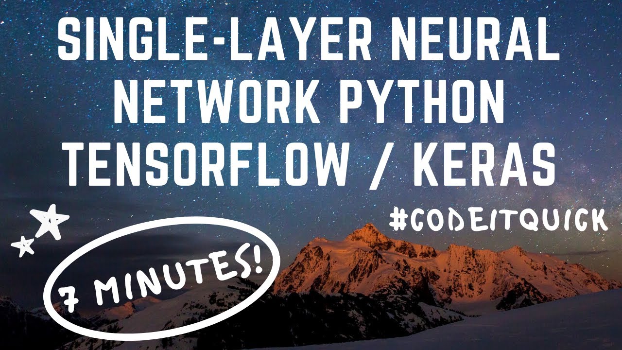 1-Layer Neural Network Python TensorFlow / Keras #CodeItQuick