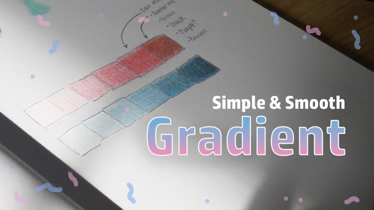 COLORED PENCIL - Basic Gradient Technique