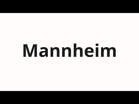 How to pronounce Mannheim
