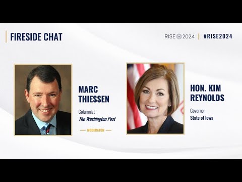 RISE 2024: Fireside Chat - Governor Kim Reynolds