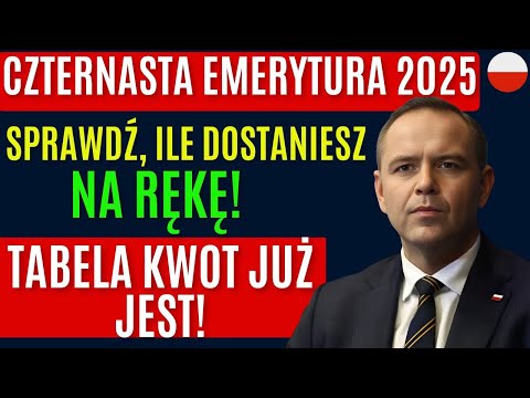 Czternasta Emerytura 2025 – Sprawdź, Ile Dostaniesz na Rękę! Tabela Kwot Już Jest!