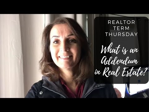 What is an Addendum in Real Estate? | Realtor Term Thursday
