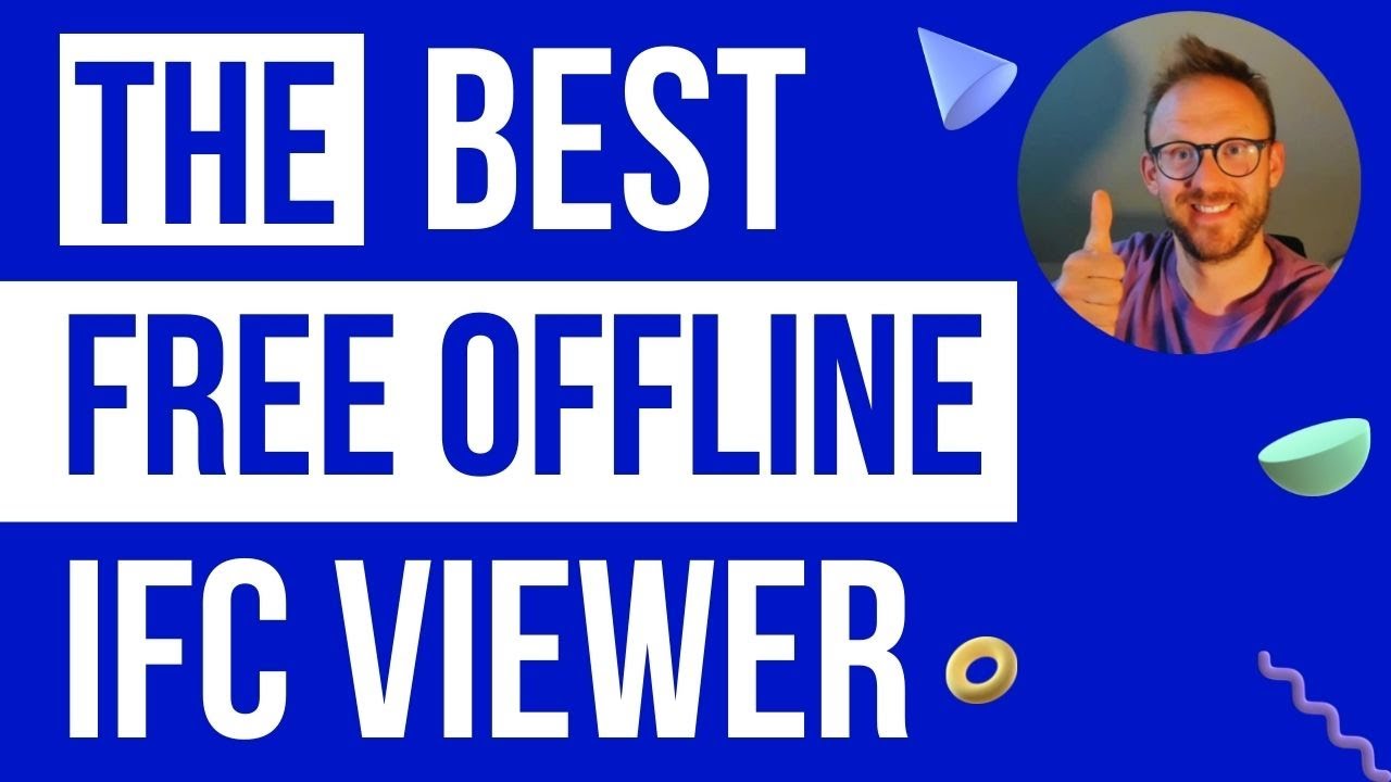 THE BEST FREE offline IFC VIEWER?