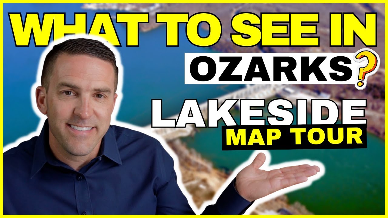 Lake of the Ozarks, Lakeside   Full Map Tour