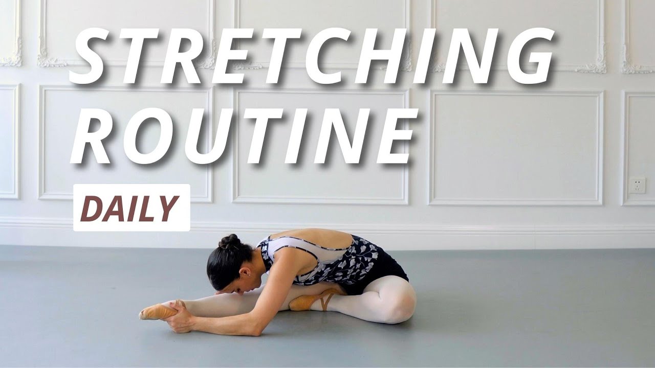 10 min Daily Stretching Routine - Full body Stretching Routine | Ballet For All