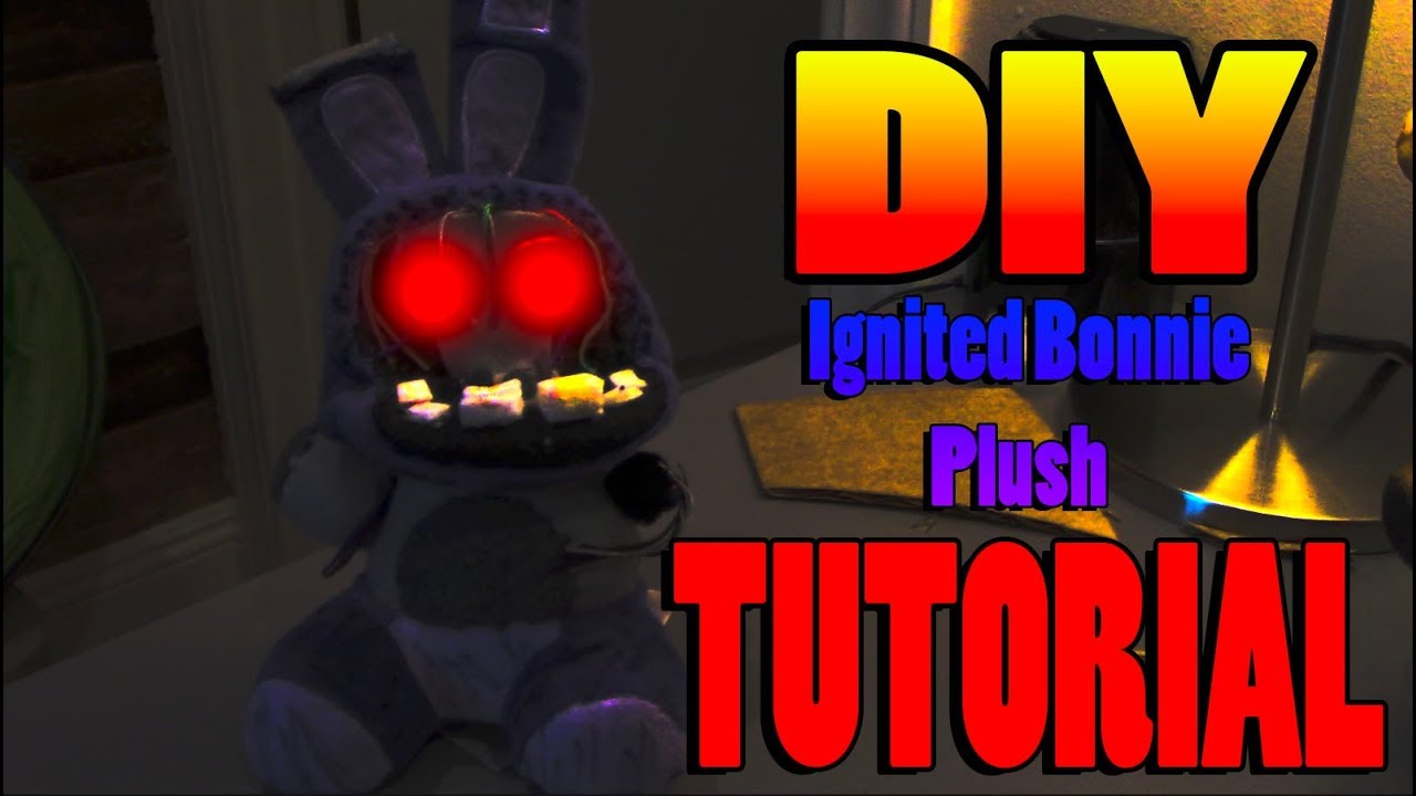 DIY Ignited Bonnie Plush TUTORIAL