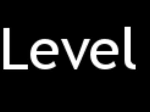 How to Pronounce Level