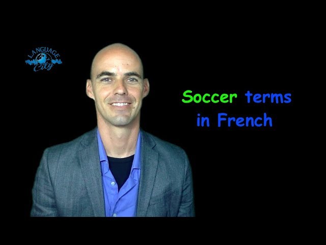 Learn French - Football Vocabulary